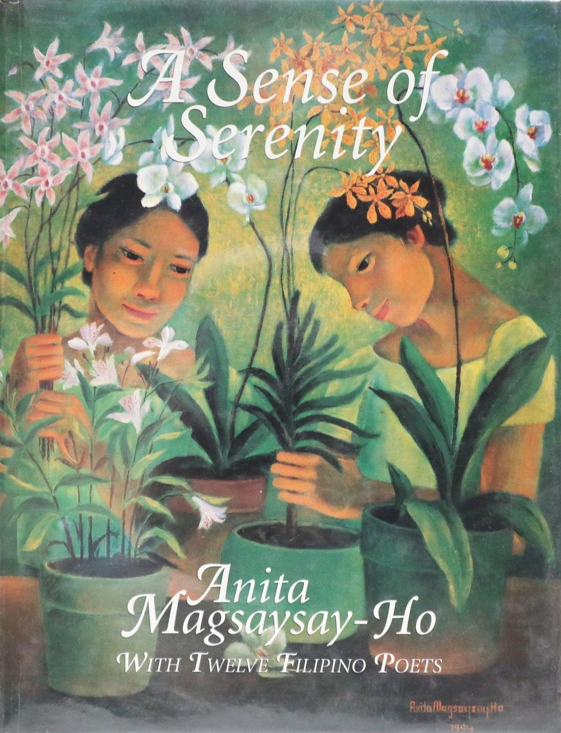 A Sense of Serenity: Anita Magsaysay-Ho with Twelve Filipino Poets by ...
