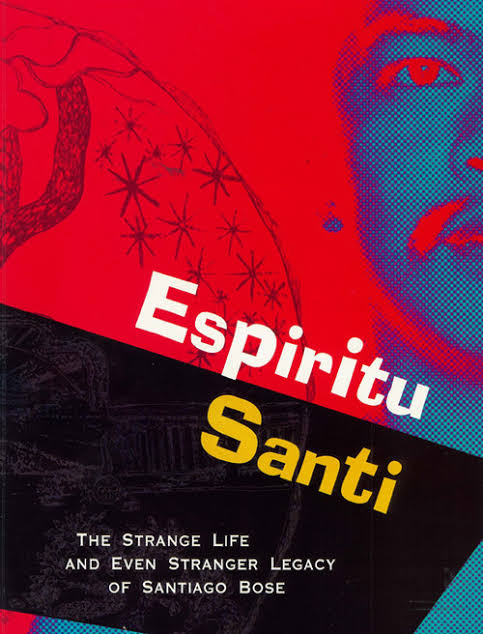 Espiritu Santi: The Strange Life and Even Stranger Legacy of Santiago ...