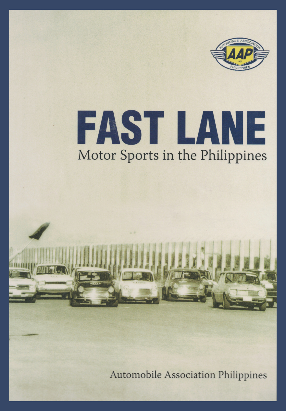 Fast Lane: Motor Sports in the Philippines by Junephrey M. Ocampo ...