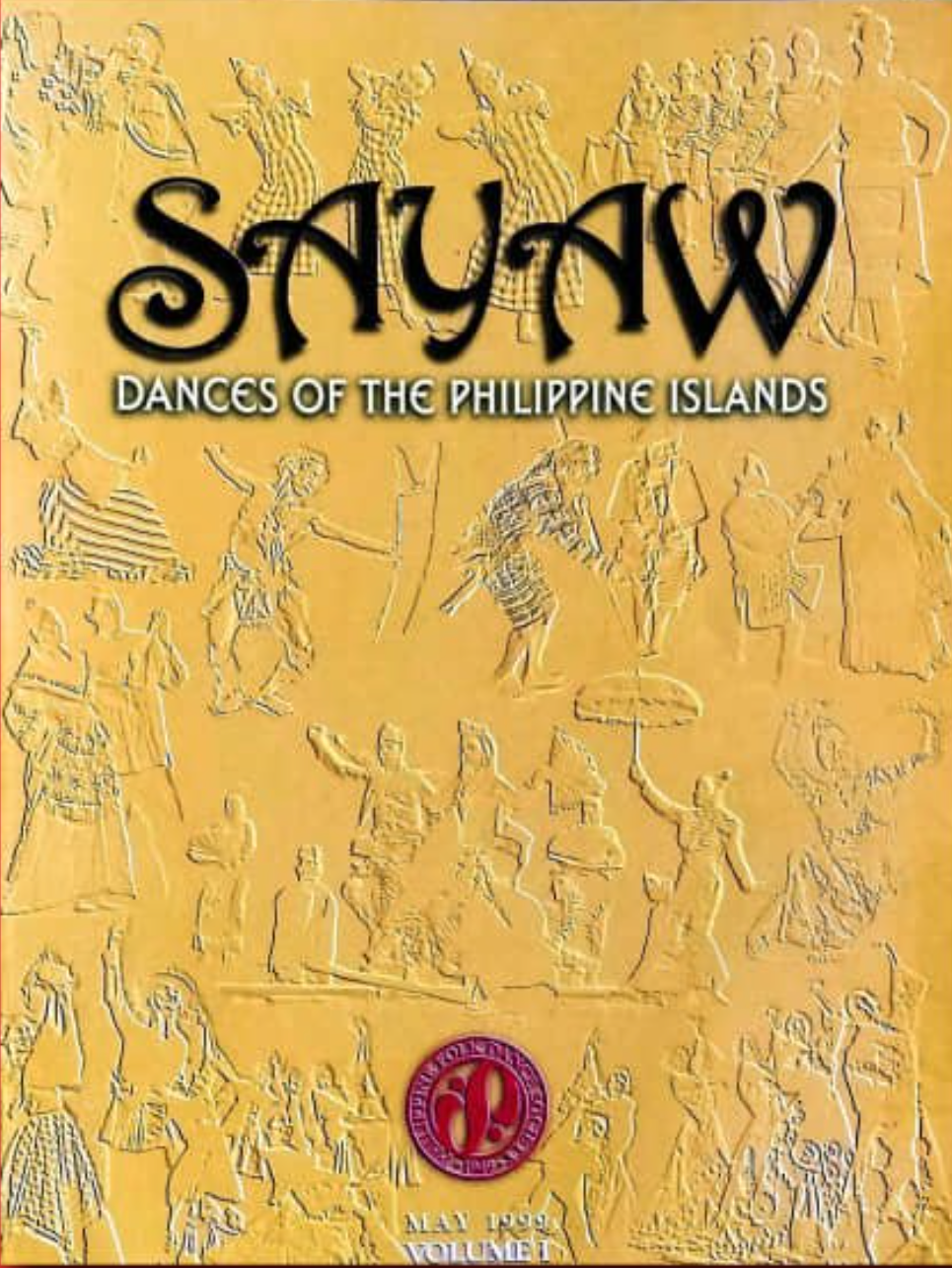 Sayaw: Dances of the Philippine Islands Volume I – Archivo 1984