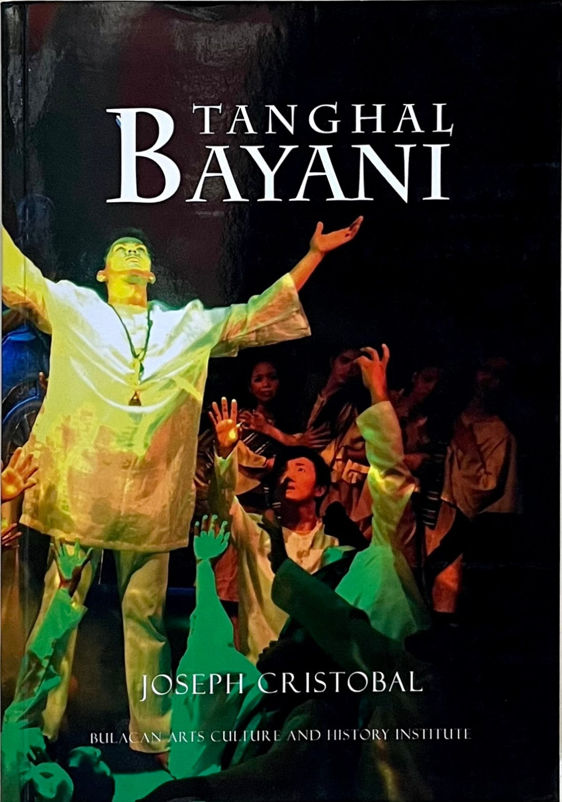 Tanghal Bayani by Joseph Cristobal – Archivo 1984