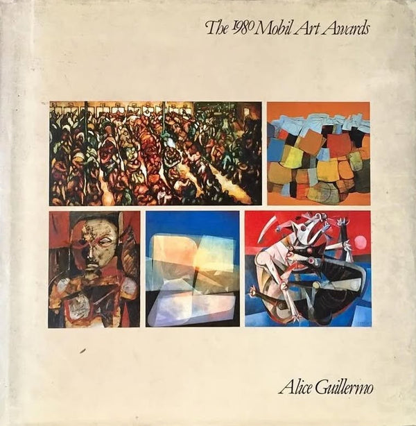 The 1980 Mobil Art Awards by Alice G. Guillermo – Archivo 1984