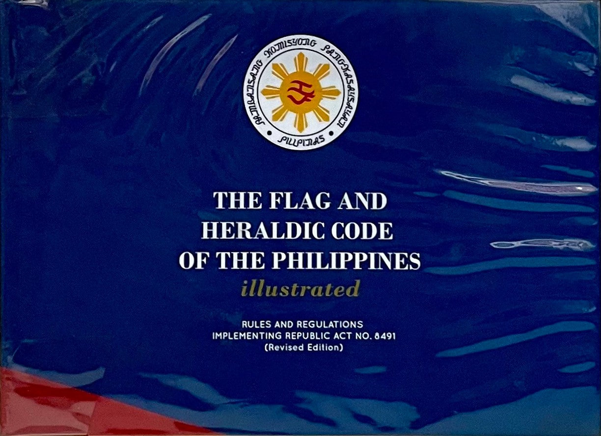 The Flag and Heraldic Code of the Philippines: Illustrated – Archivo 1984